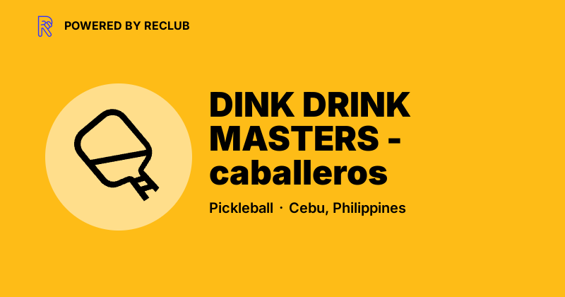 DINK DRINK MASTERS - caballeros - Reclub