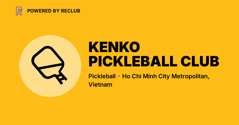 KENKO PICKLEBALL CLUB - Reclub