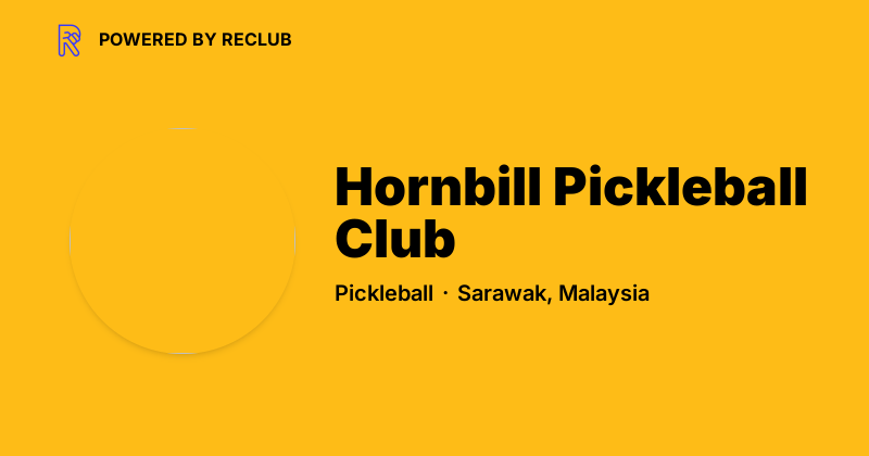 Hornbill Pickleball Club - Reclub