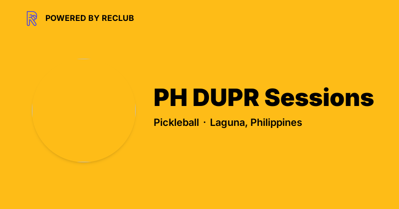 PH DUPR Sessions