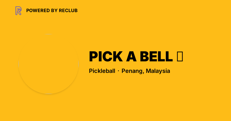 PICK A BELL 🔔 - Reclub