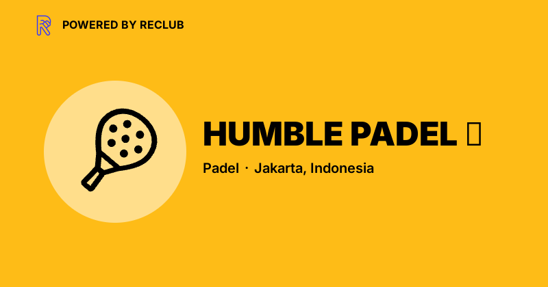 HUMBLE PADEL 👑
