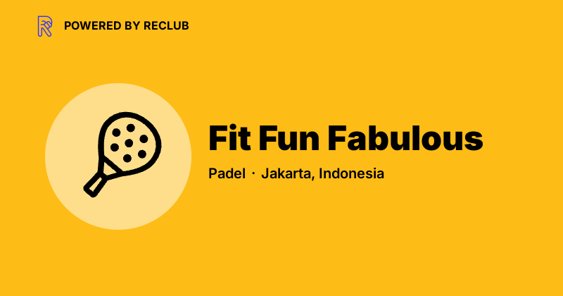 Fit Fun Fabulous - Reclub