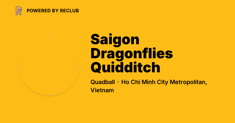 Saigon Dragonflies Quidditch - Reclub