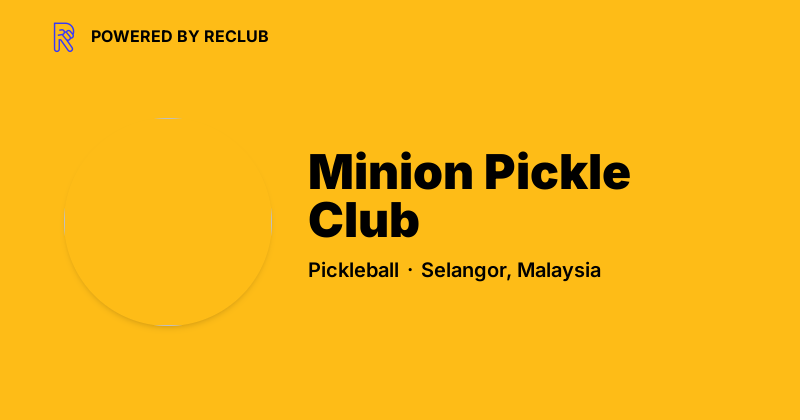 Minion Pickle Club - Reclub