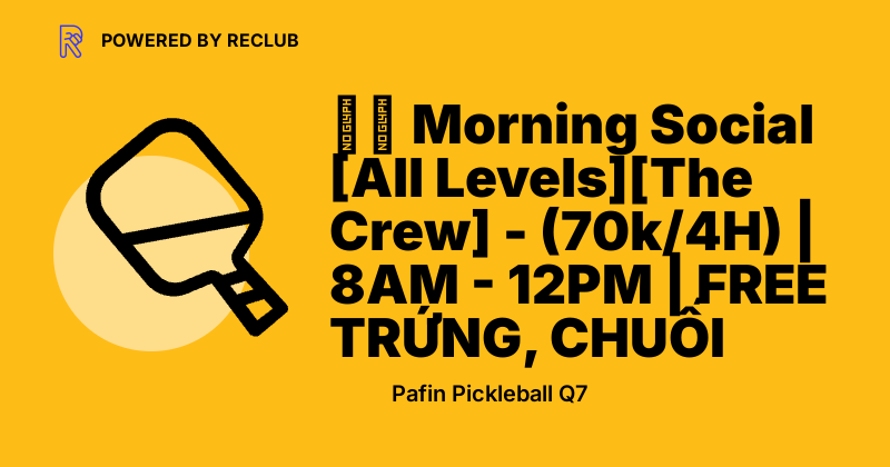 ️‍🔥 Morning Social [All Levels][The Crew] - (70k/3H) | 9AM - 12PM ...