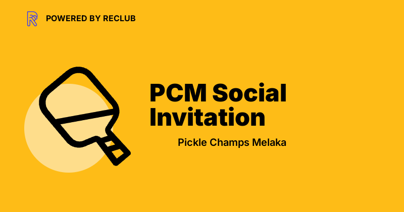 PCM Social Invitation - Reclub