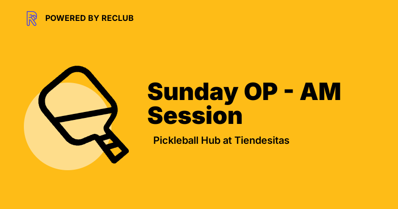 Sunday OP - AM Session - Reclub