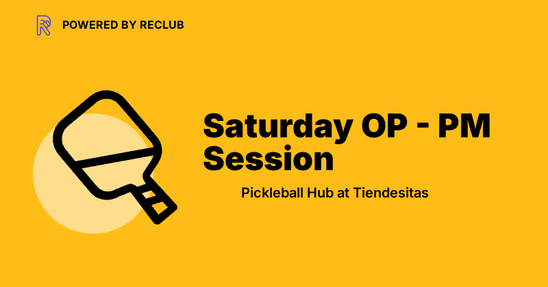 Saturday OP - PM Session - Reclub